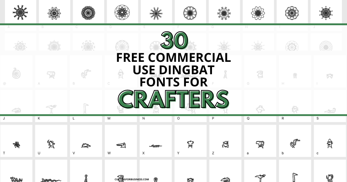 30 Free Commercial Use Dingbat Fonts for Crafters - Cutting for Business